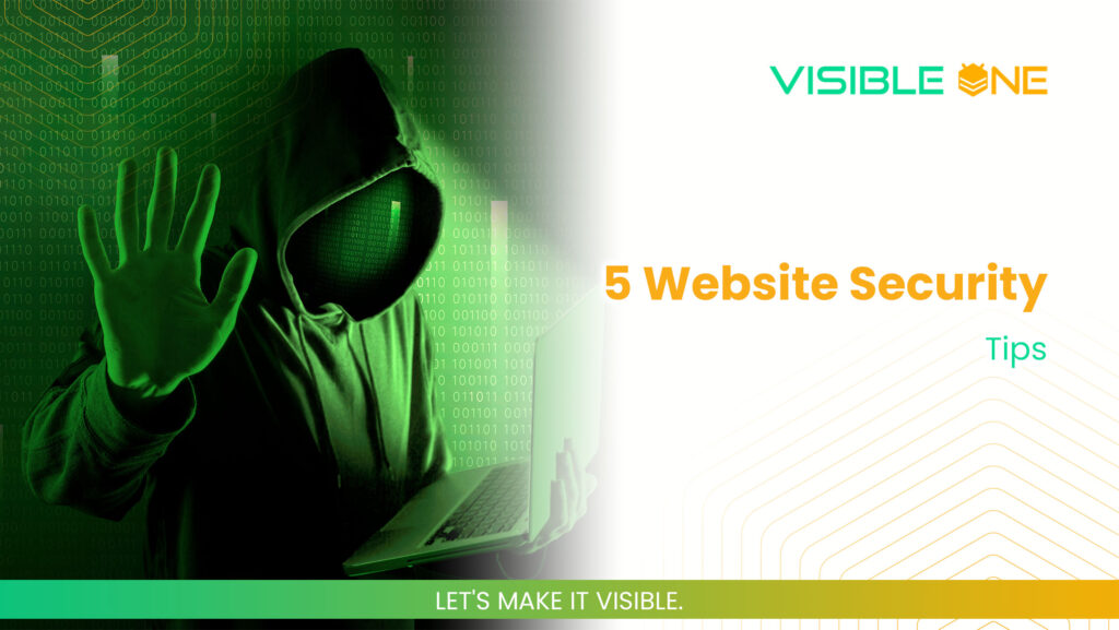 5 Website Security Tips | Visible One