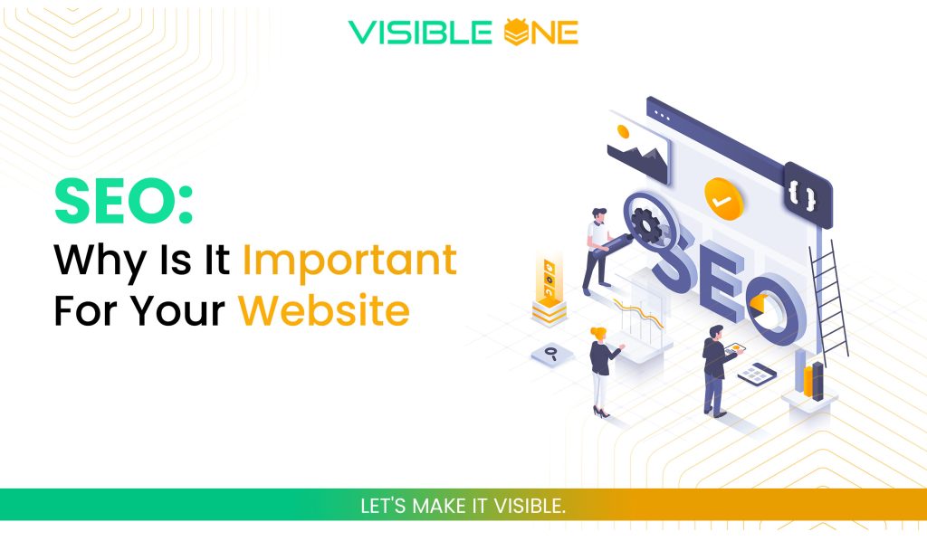 SEO: Why Is It Important For Your Website